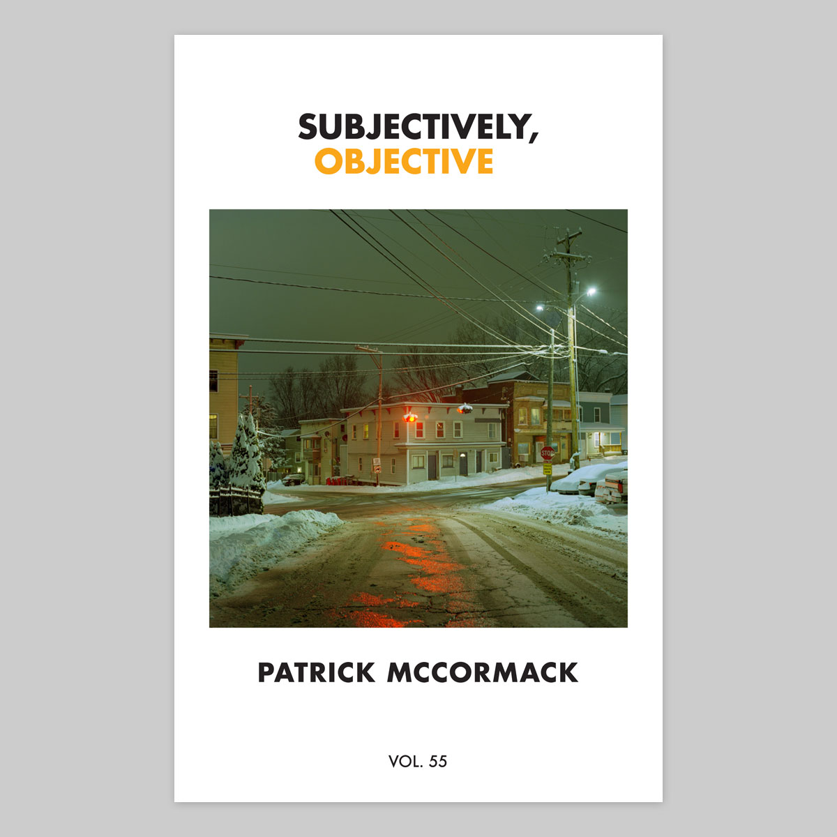 Volume 55 – Patrick McCormack – Subjectively Objective